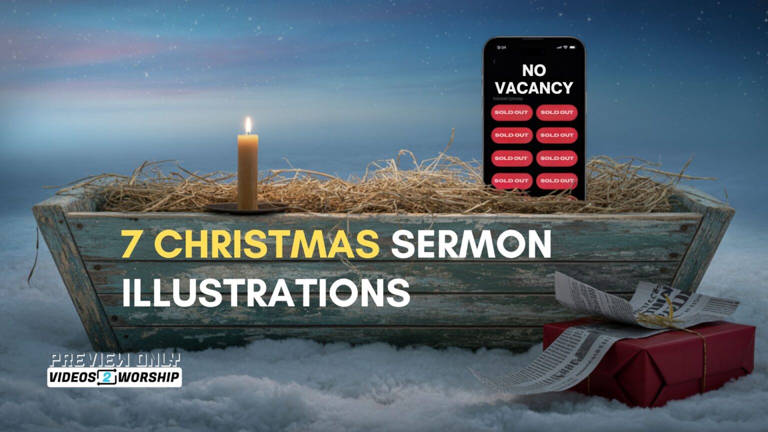 7 Fresh Christmas Sermon Illustrations That Connect the Manger to ...